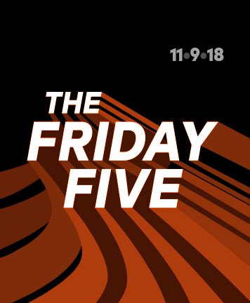 The Friday Five // 11.09.18 - Society6 Blog